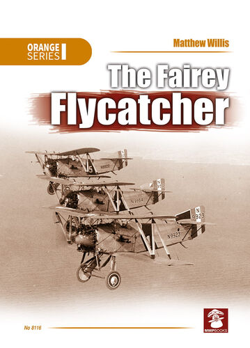 MMP Books 8116 The Fairey Flycatcher