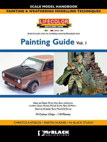 Mr Black Publications LCPG01 Lifecolor Painting Guide Volume 1 - Painting & Weathering Modelling Techniques