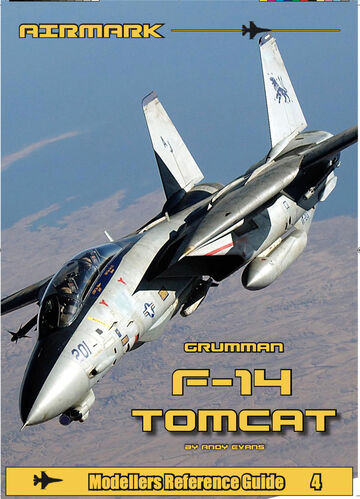 Airmark MRG04 Grumman F-14 Tomcat by Andy Evans (Modellers Reference Guide 4)
