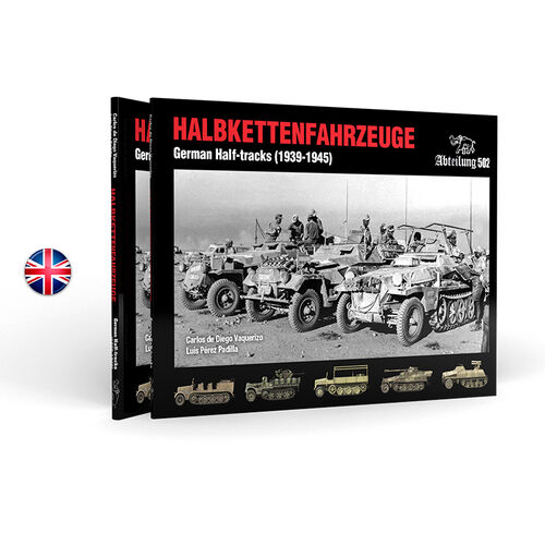 Abteilung502 758 Halbkettenfahrzeuge - German Half-Tracks (1939-1945) (English)