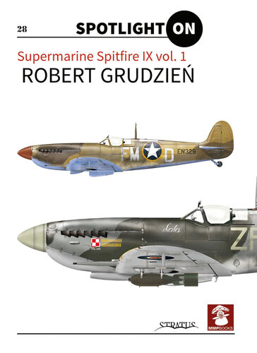 MMP Books Spot28 Supermarine Spitfire IX Vol. 1