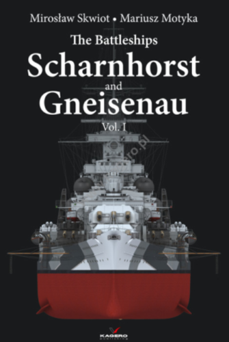 Kagero HCO-95008 The Battleships Scharnhorst and Gneisenau vol. I