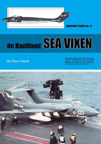Warpaint Books Limited de Havilland Sea Vixen by Steve Hazell (Warpaint Series No.11)