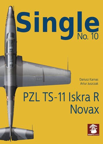 MMP Books Sin10 PZL TS-11 Iskra R Novax