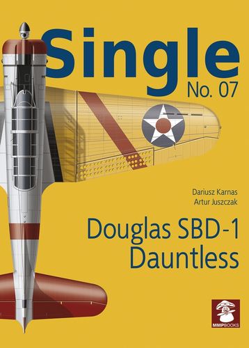 MMP Books Sin07 SINGLE No.07 Douglas SBD-1 Dauntless