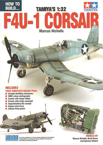 ADH Publishing 013 How to Build Tamiya's 1:32 Vought F4U-1 Corsair Bird Cage (volume 1)