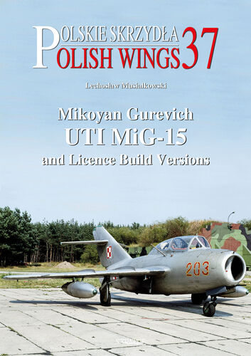 Stratus PS37EN Polish Wings 37. - Mikoyan Gurevich UTI MiG-15 And Licence Build Versions