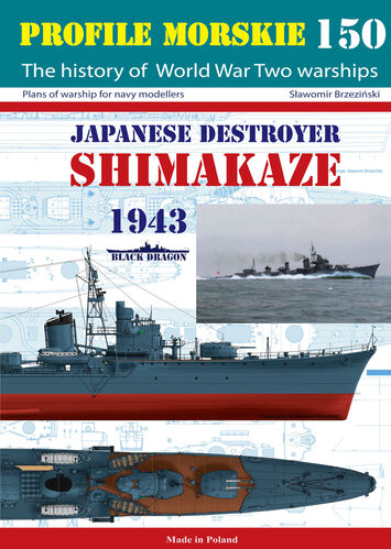 Profile Morskie 150 Japanese Destroyer SHIMAKAZE 1943