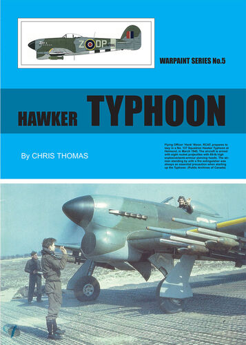Warpaint Books Limited 05 Hawker Typhoon by Chris Thomas (Warpaint Series No.5)