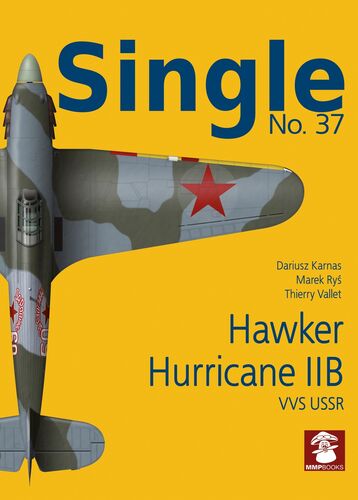 MMP Books Sin37 Hawker Hurricane IIB VVS USSR