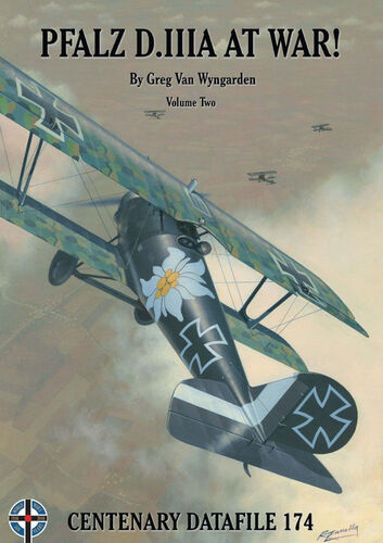Albatros Productions WSDA174 Pfalz D.IIIa at War! Volume 2 by Greg Van Wyngarden (Centenary Datafile 174)
