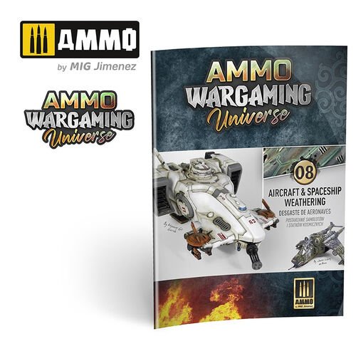 AMMO of Mig Jimenez 6927 AMMO Wargaming Universe Book 08 - Aircraft And Spaceship Weathering (English, Castellano, Polski)