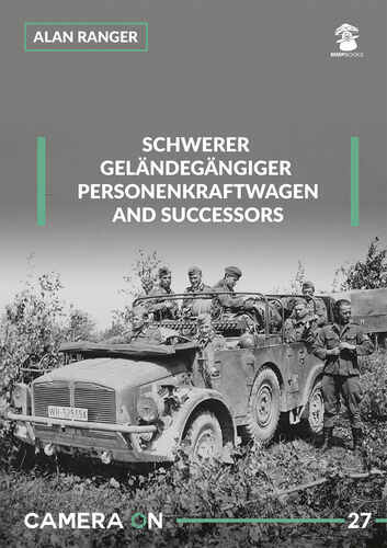 MMP Books CO27 Schwerer Gelandegargiger Personenkraftwagen And Successors