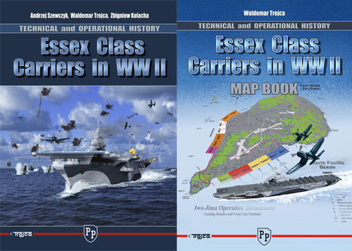 Trojca 53 Essex Class Carriers in WW II - Technical and Operational History
