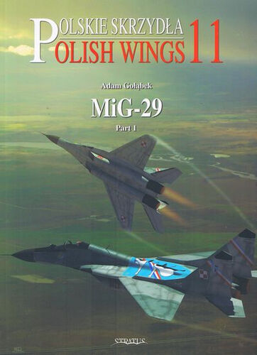 Stratus PS11EN Polish Wings 11. - MiG-29, Part 1