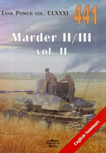 Militaria 441 Tank Power Vol. CLXXXI - Marder III
