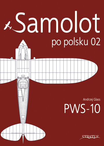 Stratus SP02 Samolot po polsku 02. PWS-10