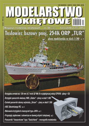Modelarstwo Okrętowe Modelarstwo Okrętowe nr 69 Trałowiec Bazowy proj. 254K ORP TUR