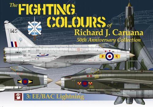 MMP Books FCC03 The Fighting Colours of Richard J. Caruana. 50th Anniversary Collection. 3. EE/BAC Lightning