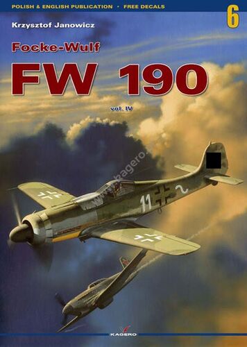 Kagero MON-3006 06 - Focke Wulf FW 190 Vol. IV (Polish And English, No Decals)