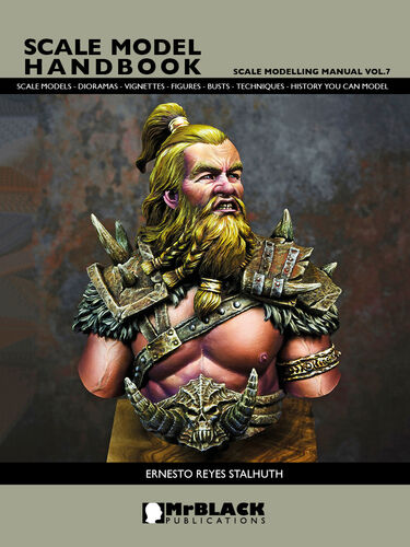 Mr Black Publications SMM07 How to Paint a Fantasy Viking Bust in Exquisite Detail Using Acrylic Paints & Inks - Scale Modelling Manual Vol.7