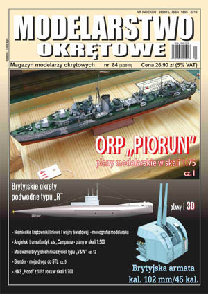 Modelarstwo Okrętowe 084 Modelarstwo Okrętowe nr 84 ORP "PIORUN"