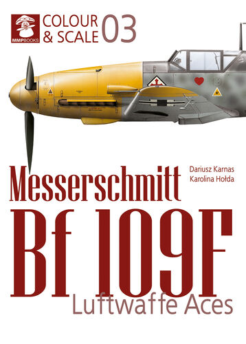 MMP Books CS03 Messerschmit Bf 109 F - Luftwaffe Aces
