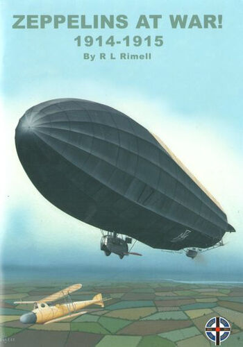 Albatros Productions WSDS24 Zeppelins at War! 1914-1915 by R.L.Rimell (Windsock Datafile Special 24)