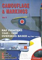 Guideline Publications GPSAM05 Camouflage & Markings 5 - RAF Fighters 1945-1950 Overseas Base