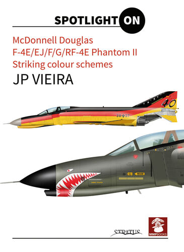 MMP Books Spot11 McDonnell Douglas F-4E/EJ/F/G/RF-4E Phantom II Striking Colour Schemes