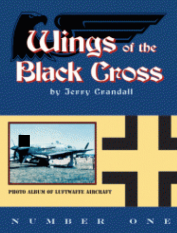 Eagle Editions WOTBC01 Wings of the Black Cross Number One/ Jerry Crandall