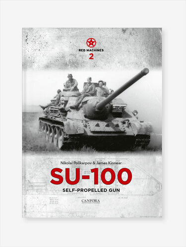 Canfora Publishing 016 Red Machines SU-100 - Volume 2