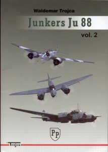 Trojca Junkers Ju-88 vol. 2 English nr 19-1 - Waldemar Trojca