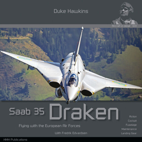 HMH-Publications DH-031 Saab 35 Draken - Aircraft in Detail 031