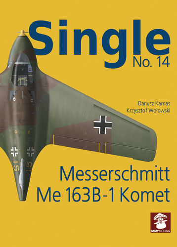 MMP Books Sin14 Messerschmitt Me 163B-1 Komet