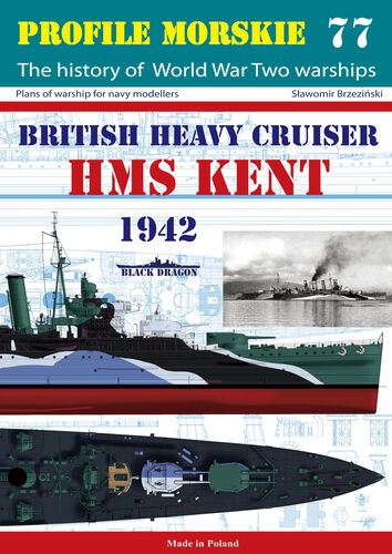 Profile Morskie 77 Brytyjski ciężki krążownik HMS KENT (1942)