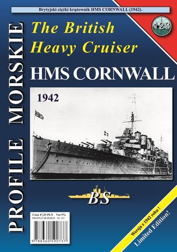 Profile Morskie 123 Brytyjski ciężki krążownik HMS CORNWALL (1942)