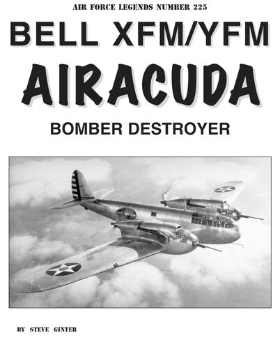 Naval Fighters AF225 The Bell XFM-1/YFM-1 Airacuda (Legends Series) by Steve Ginter