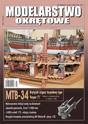 Modelarstwo Okrętowe Modelarstwo Okrętowe nr 28 3-2010 ścigacz torpedowy MTB-34 typu Vosper'71