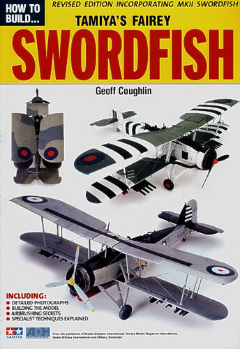 ADH Publishing 002 How to Build Tamiya's Fairey Swordfish