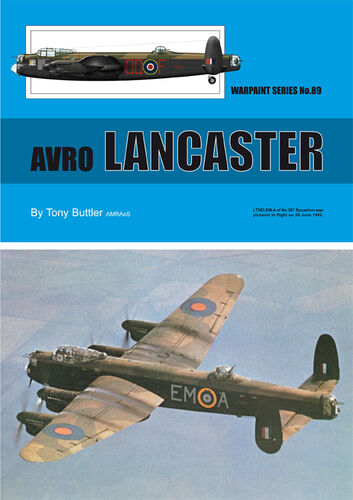 Warpaint Books Limited Avro Lancaster by Tony Buttler AMRAeS (Warpaint Series No.89)