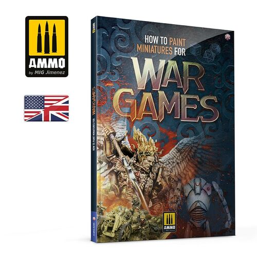 AMMO of Mig Jimenez 6285 How to Paint Miniatures for Wargames ENG