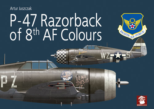 MMP Books AJ001 P-47 Razorback Of The 8th US Army Colours