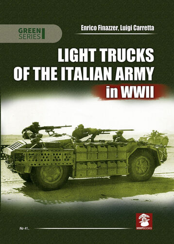 MMP Books 4122 Light Trucks Of The Italian Army In WWII