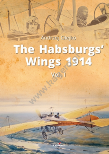Kagero LIB-91004-EN The Habsburgs’ Wings 1914. Vol. 1