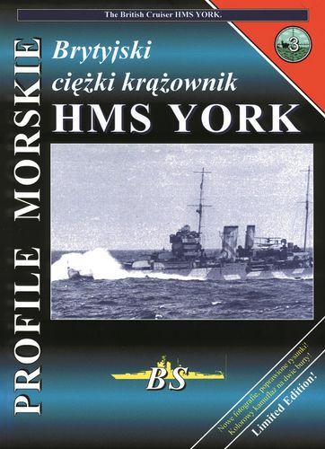 Profile Morskie 03 Brytyjski ciężki krążownik HMS YORK (1941)