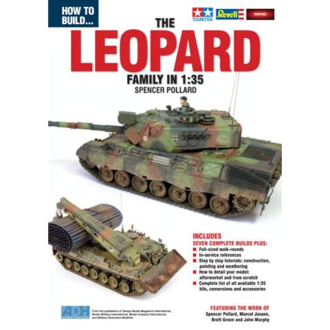 ADH Publishing 065 How to Build The Leopard MBT Family in 1:35