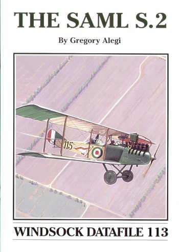 Albatros Productions WSDA113 SAML S.2 by Gregory Alegi (Windsock Datafiles 113)