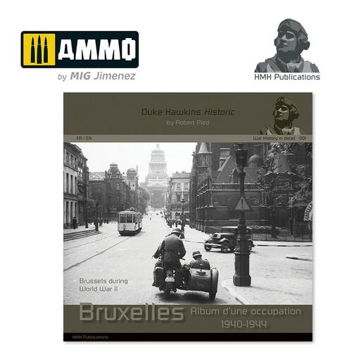 HMH-Publications DH-WH001 Brussels During World War II 1940-1944