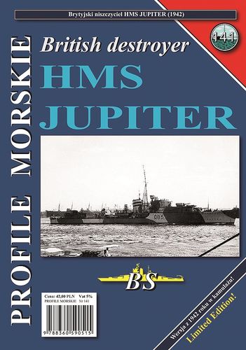 Profile Morskie 141 Brytyjski niszczyciel HMS JUPITER (1942)